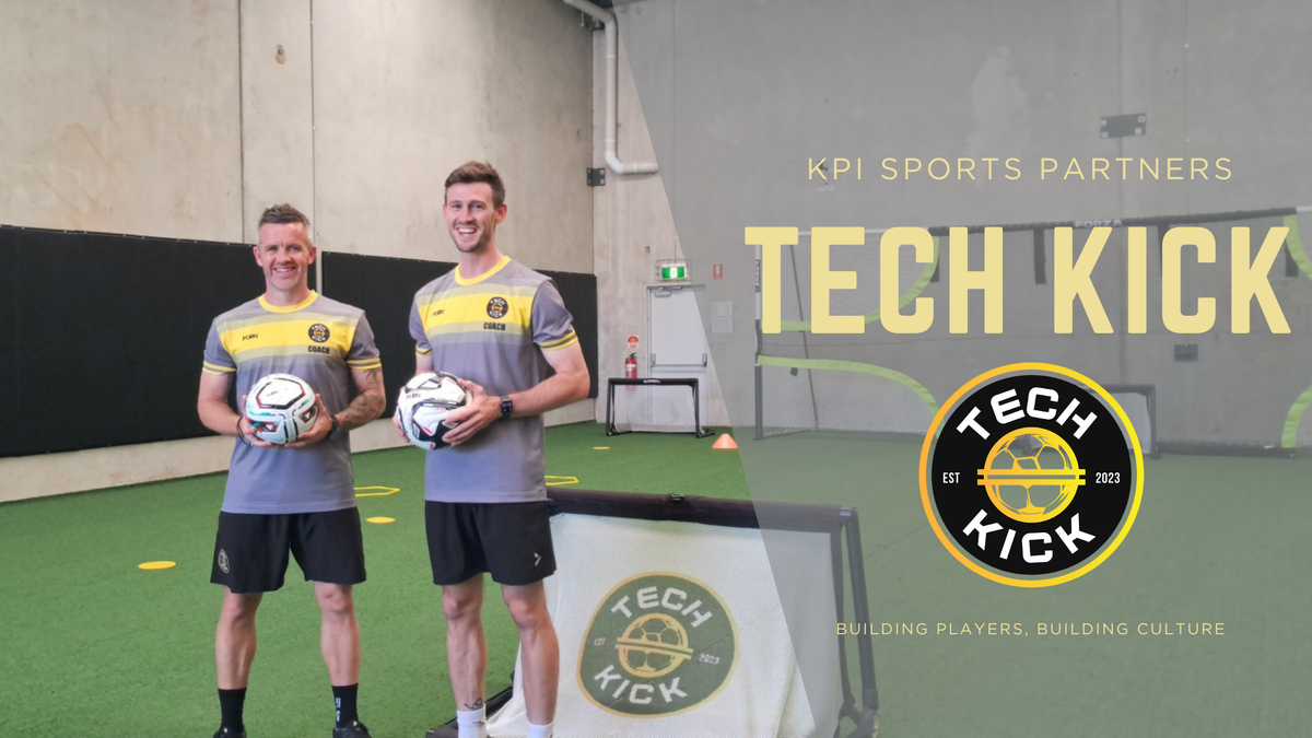 Tech Kick x KPI Sports: Building Players, Building Culture